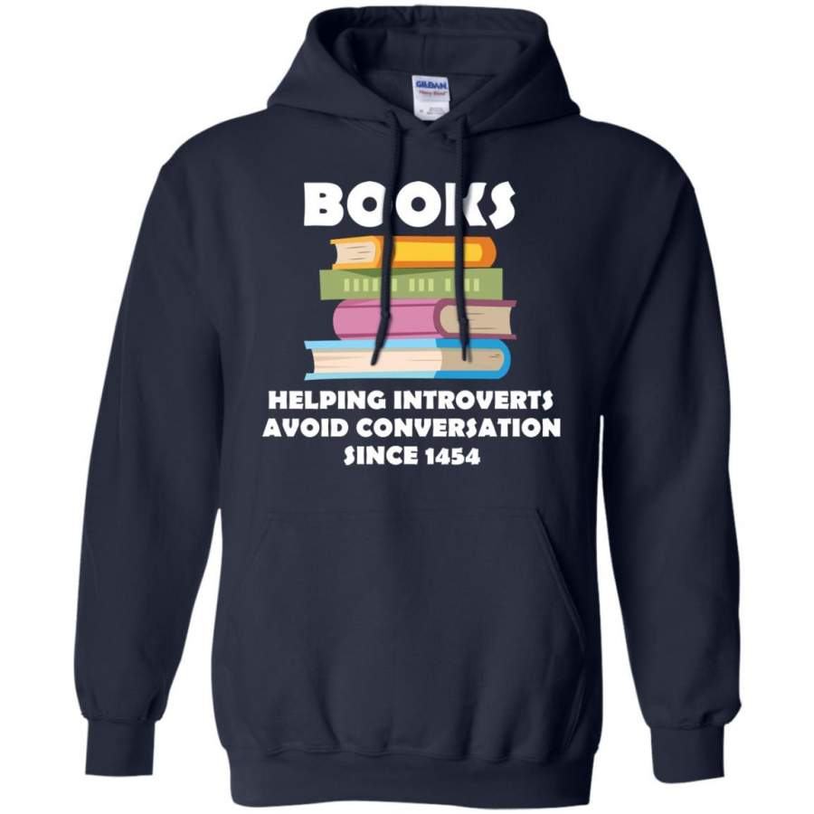 Books Helping Introverts Avoid Conversation Since 1454 Shirt - ReadingLLC Books Helping Introverts Avoid Conversation Since 1454 Shirt - ReadingLLC