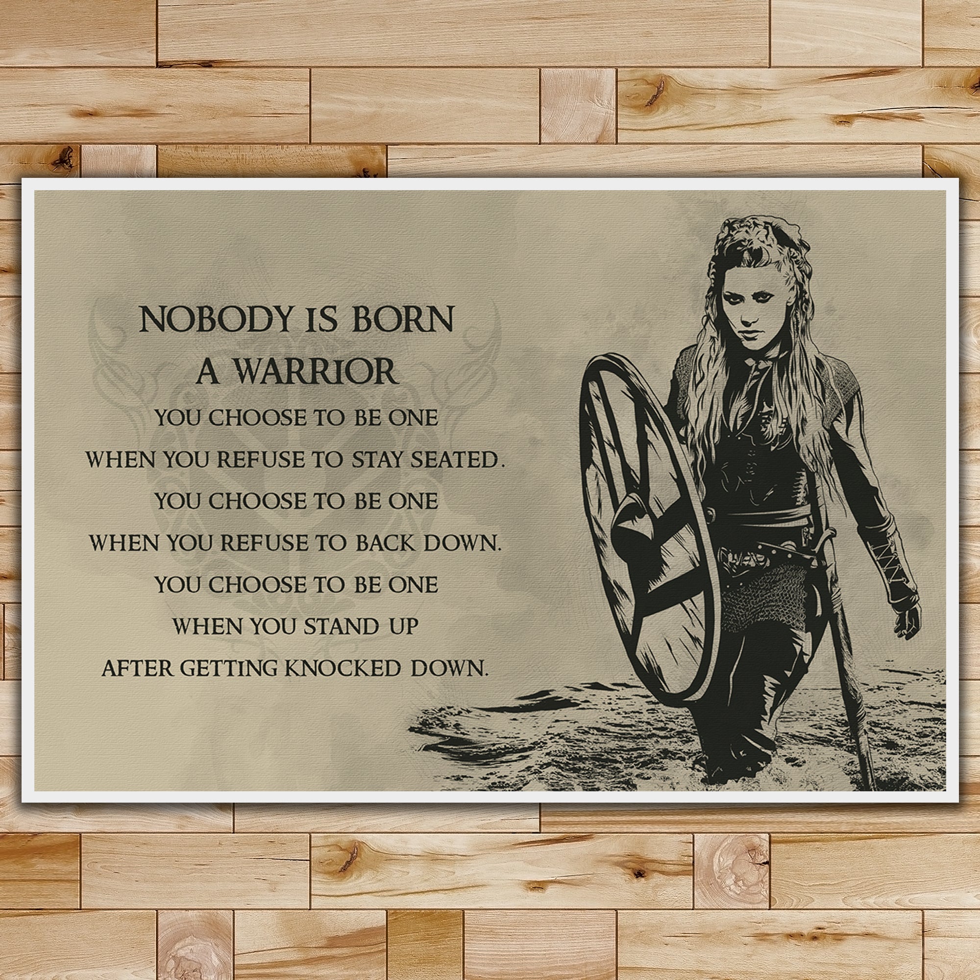 Vk024 – Nobody Is Born A Warrior – Lagertha – Viking Poster – Posterveto