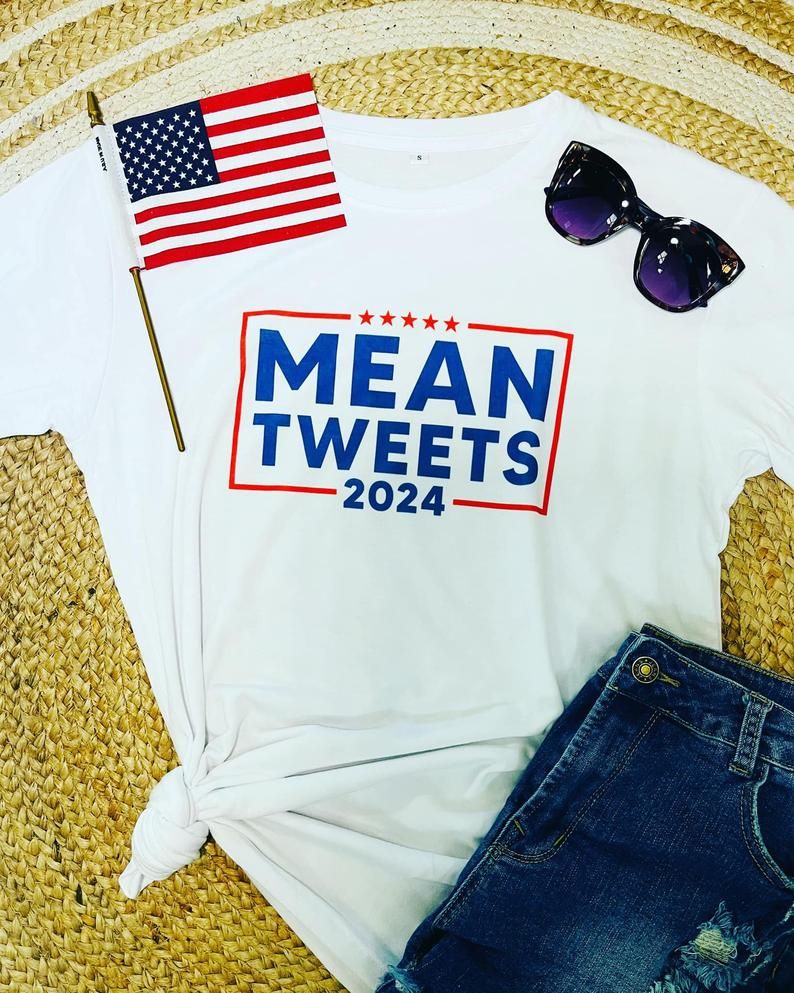 Mean Tweets 2024 Tshirt - Wolfashion Store