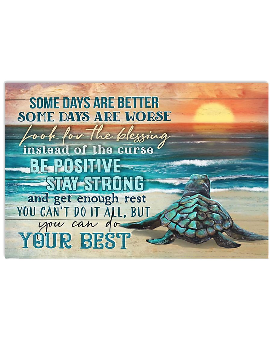 Turtle – Some Days Are Better Poster And Canvas, Wall Decor, Wall Art ...