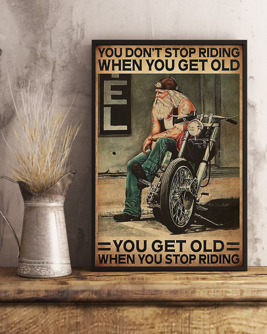 Mp0411 – Motorcycle – You Don’T Stop Riding When You Get Old – Poster ...