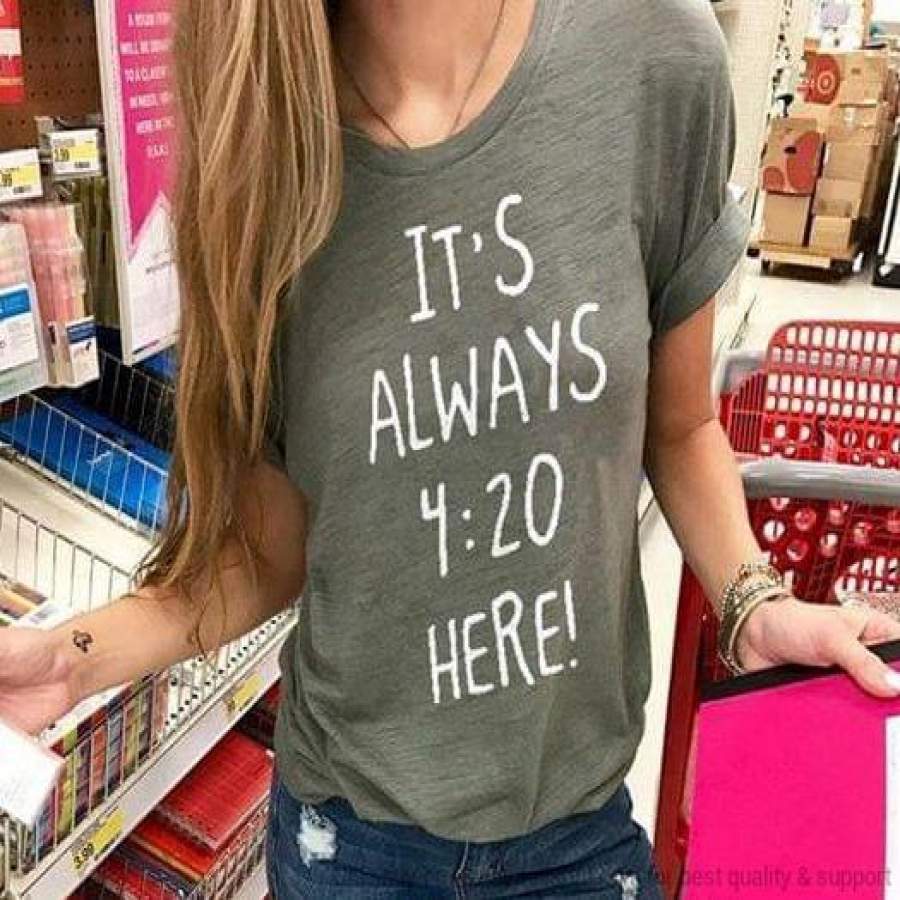 Its Always 420 Here TShirt - TEENIDI Store