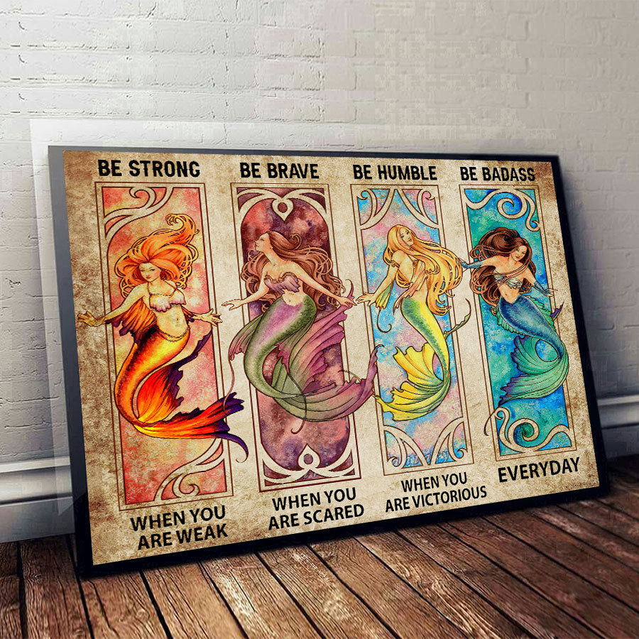 Be Strong - Mermaid Poster - Poster Art Design