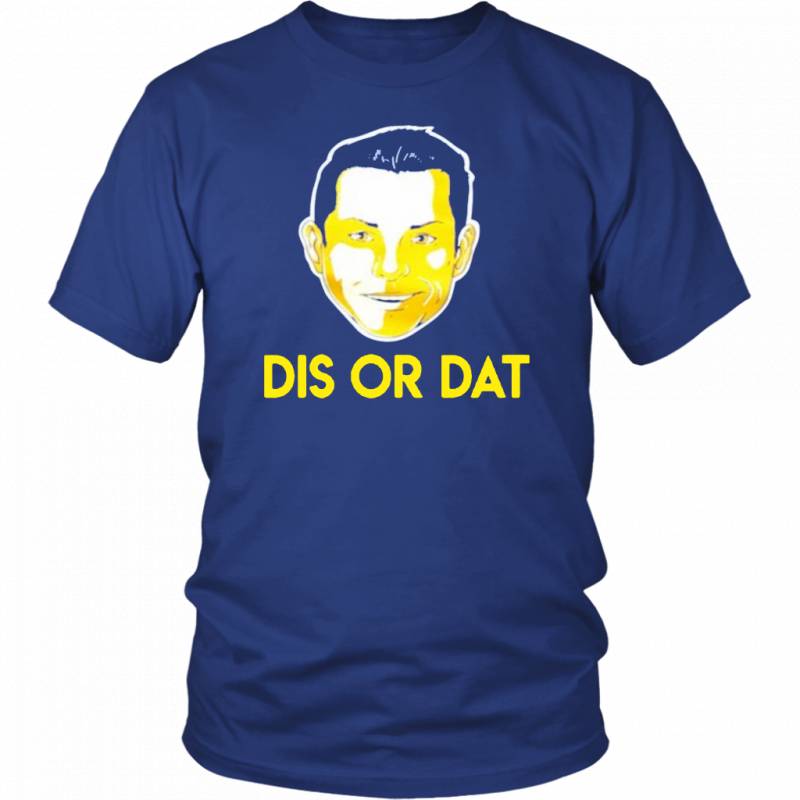 DIS OR DAT SHIRT – Chingontees