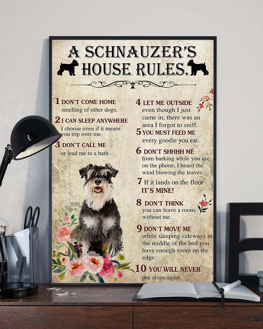 A Schnauzer’s house rules poster - Poster Art Design