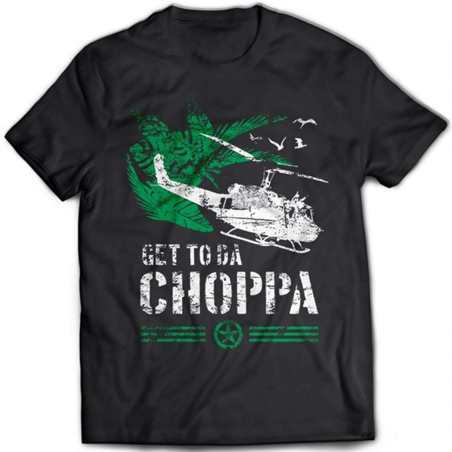 Get To Da Chopper Mens T-Shirt Predator The Choppa Alien Hunter Aliens ...