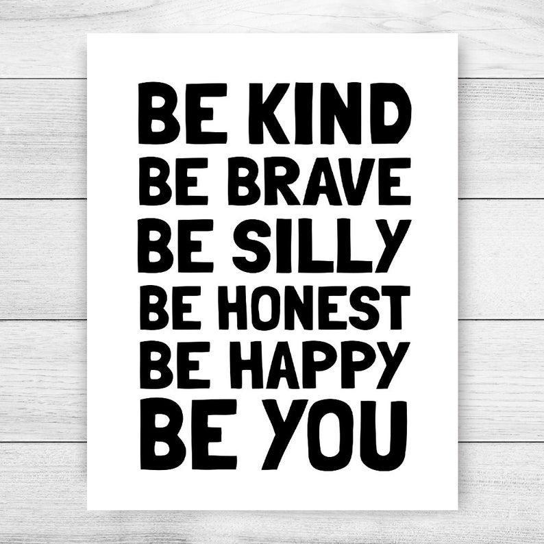 Be Kind Be Brave Be Happy Printable Art, Kids Playroom Poster, Baby ...
