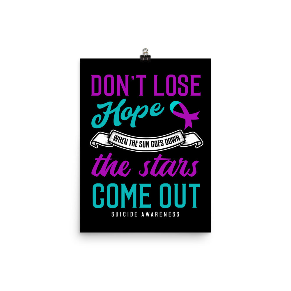 Suicide Awareness Don’t Lose Hope Matte Poster - Poster Art Design