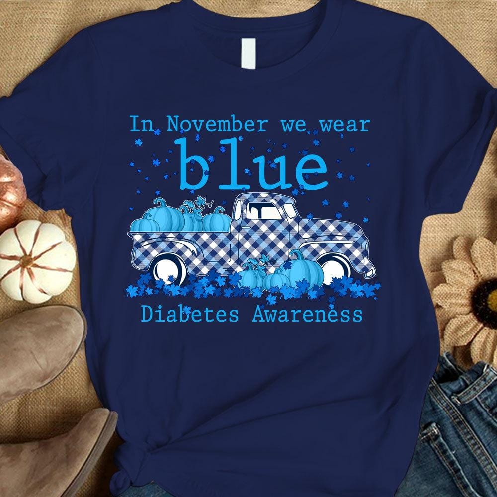 Diabetes Awareness Month Shirts, In November We Wear Blue Car Pumpkin ...