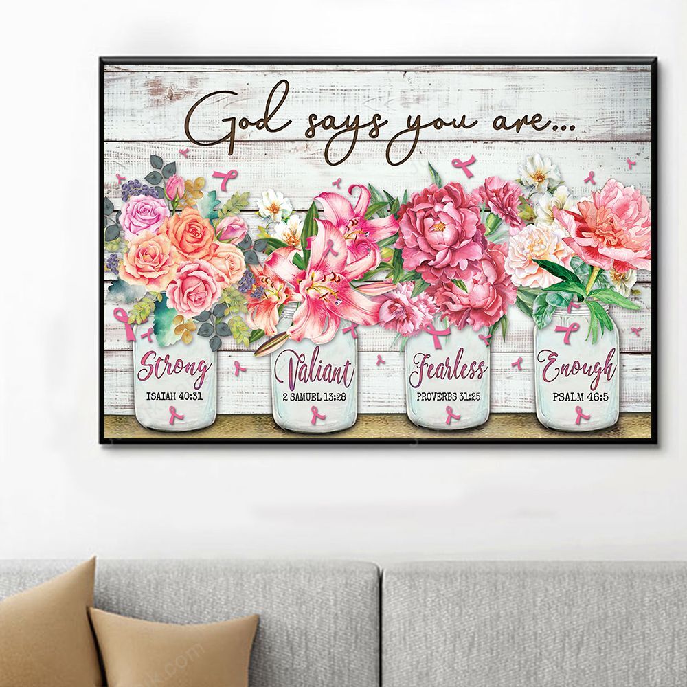 God Says You Are Strong, Valiant, Fearless, Enough Poster - Poster Art ...